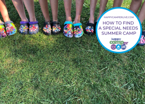 How To Find A Special Needs Summer Camp | Happy Camper Live