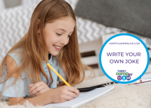 Write Your Own Joke | Happy Camper Live