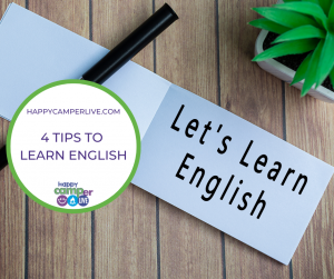 Four Tips To Learn English | Happy Camper Live