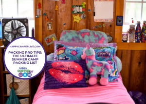Packing Pro Tips: The Ultimate Summer Camp Packing List | Happy Camper Live